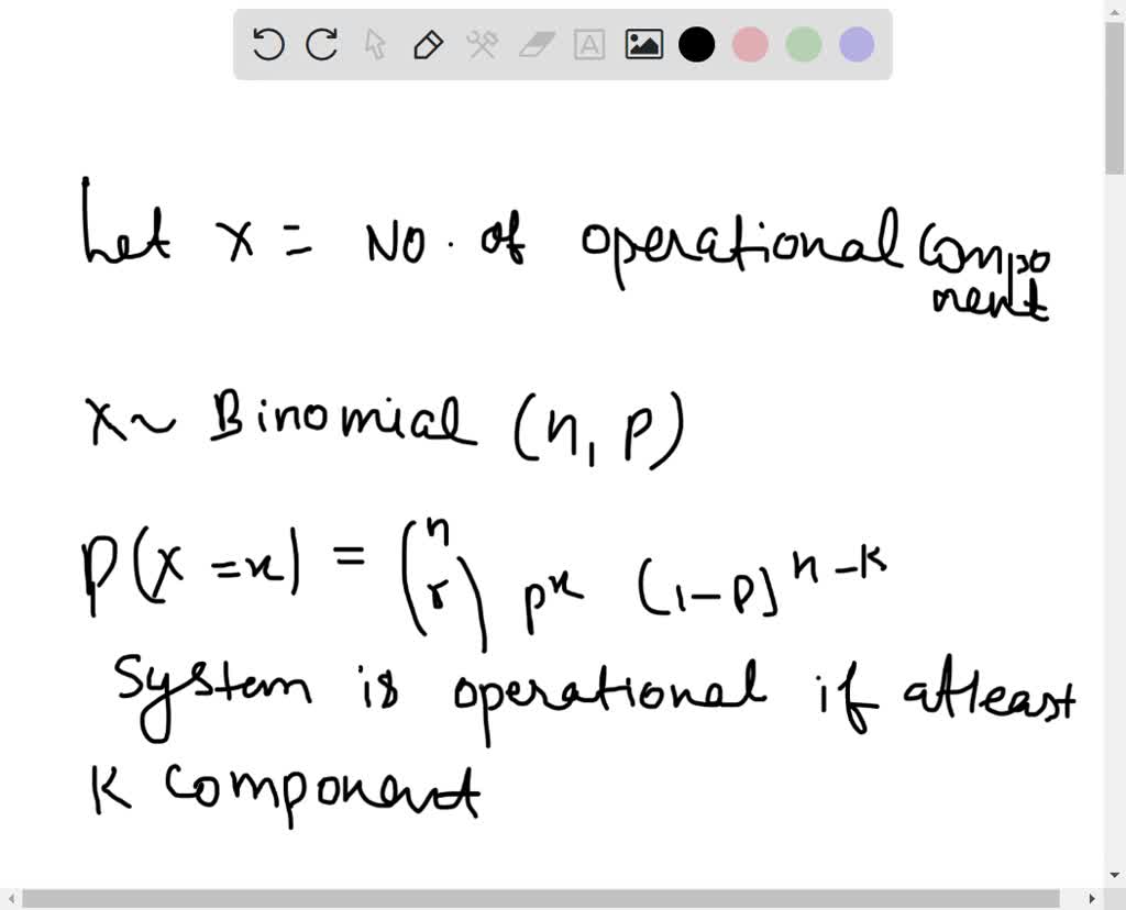 Problem 35. Reliability of a k-out-of-n system. A system consists of n ...