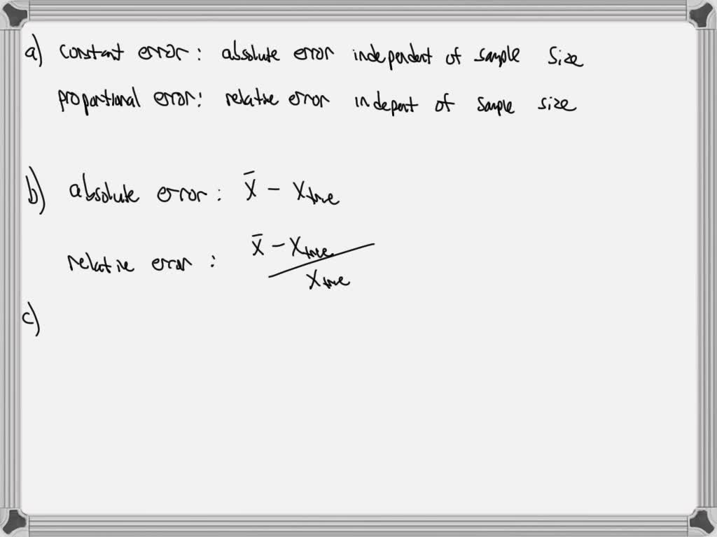 SOLVED: Explain the difference between a) constant and proportional error: b) absolute and ...