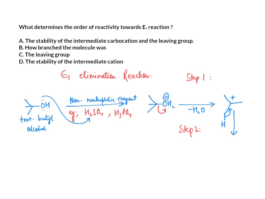 SOLVED: The order of reactivity towards the E1 reaction. Good work! So ...