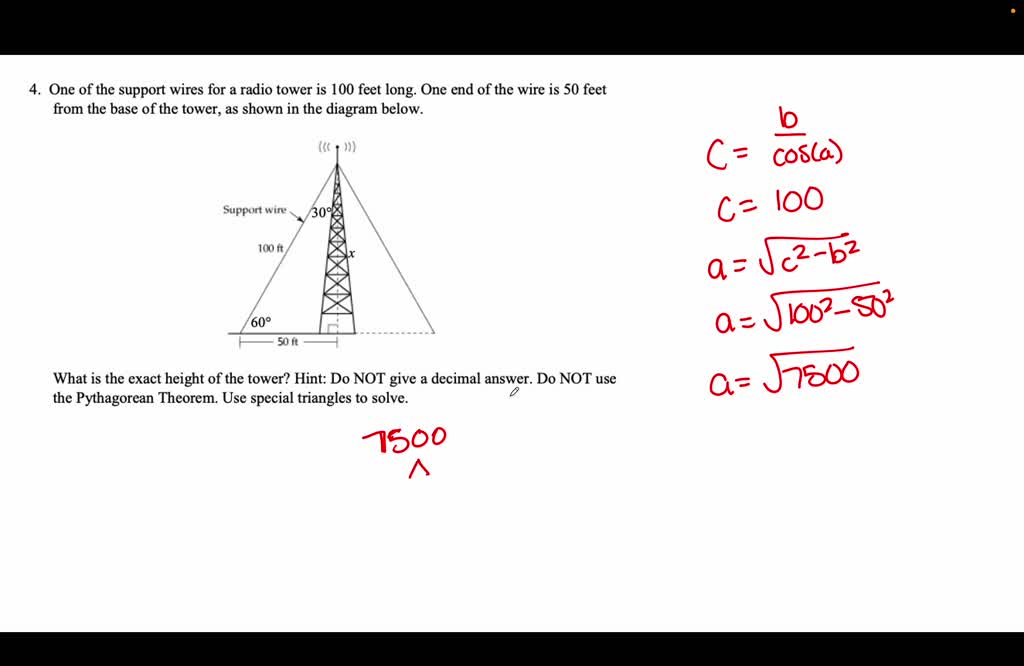 SOLVED: One of the support wires for a radio tower is 100 feet long ...