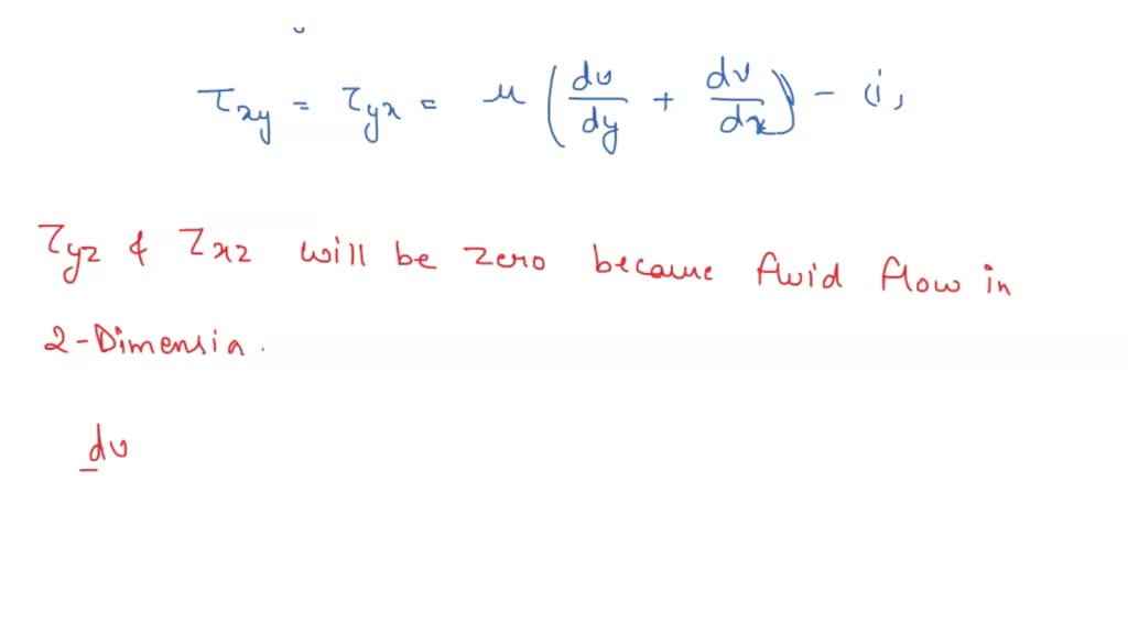 SOLVED: A shear stress of 4 dyne/cm2 causes a Newtonian fluid to ...