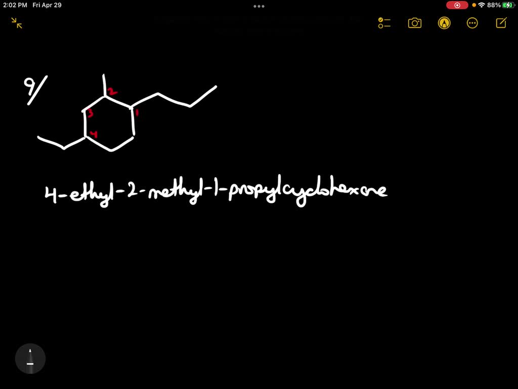 SOLVED: 9. What is the correct IUPAC name for the compound shown below? 4-ethyl-2-methyl-I ...