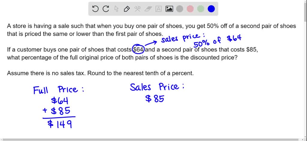 SOLVED: A shop owner raises the price of a 150 pair of shoes by 40% ...