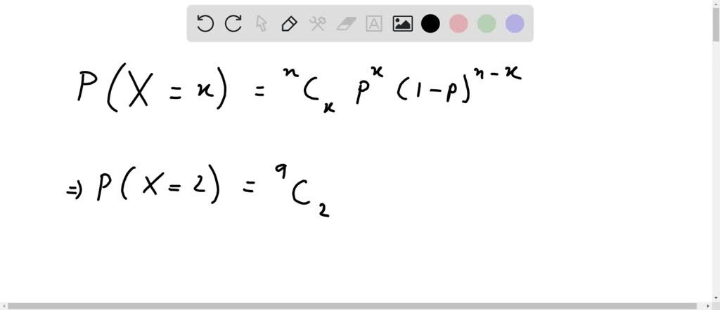 SOLVED: Consider a binomial random variable with n=9 and p=.3 . Let x be the number of successes ...