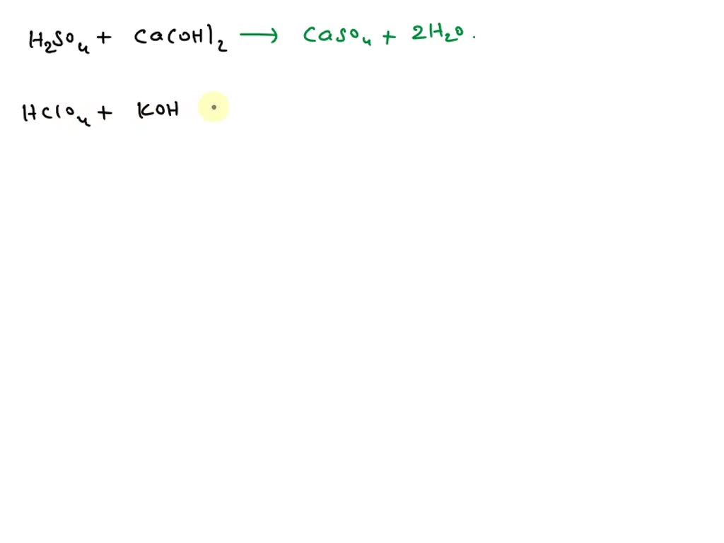 SOLVED: Complete and balance each acid-base equation. 2 H2SO4 (aq) + Ca ...