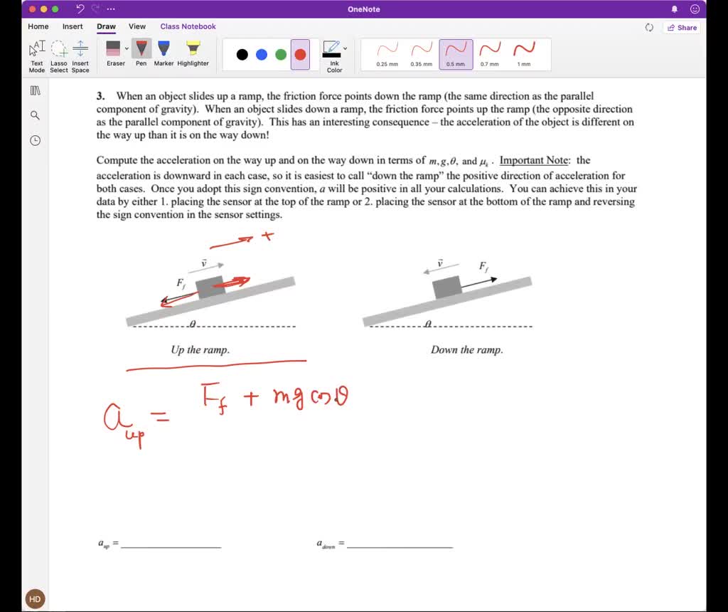 SOLVED: When an object slides up the ramp, the friction force points ...