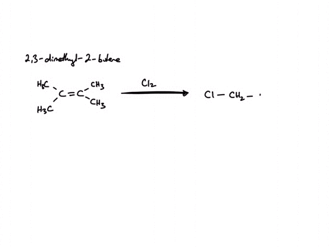 Using the same starting material 23 dimethyl 2 butene and...