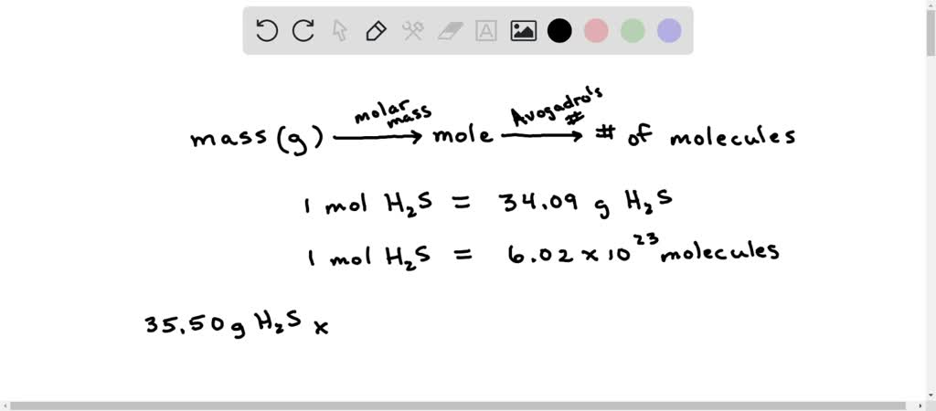 SOLVED: A sample of hydrogen sulfide, H2S, has a mass of 35.50 g ...