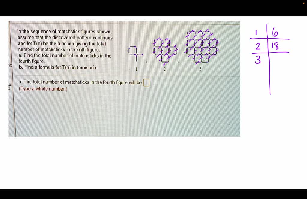SOLVED: 'In the sequence of matchstick figures shown assume that the ...