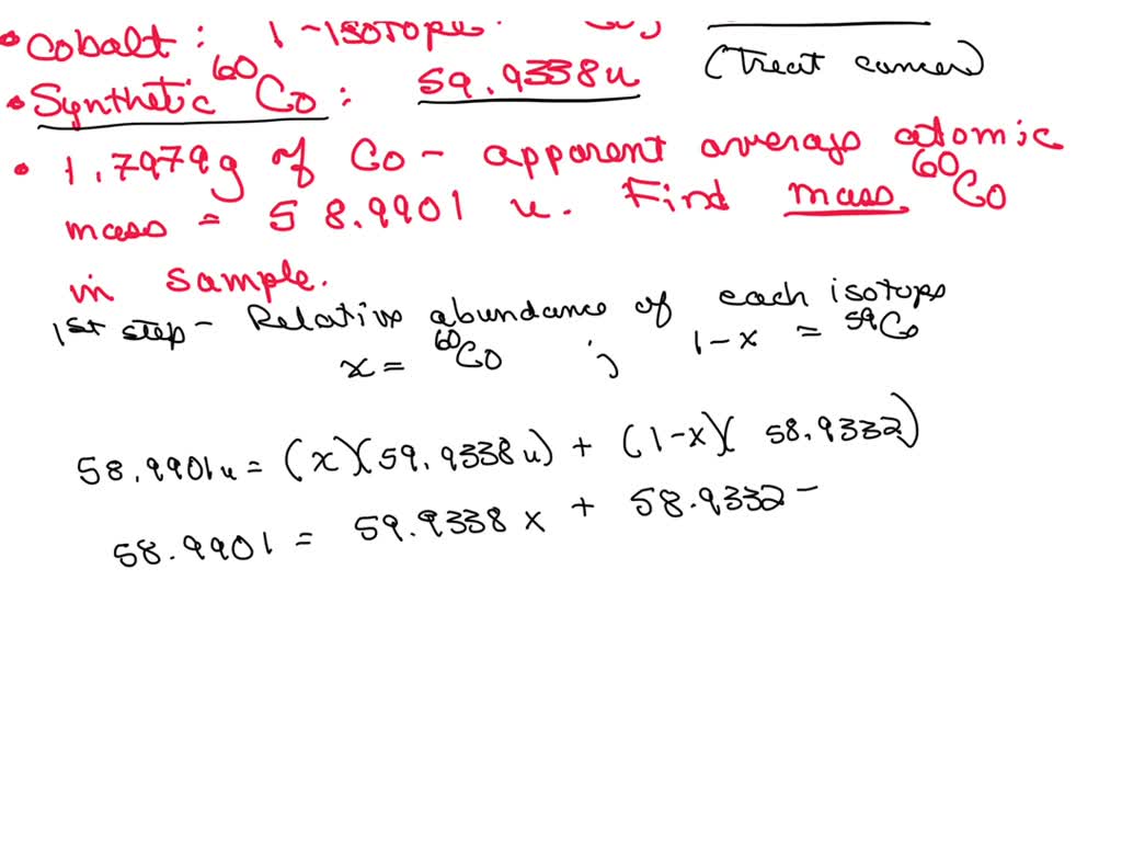 'Naturally occurring cobalt consists of only one isotope; 59 Co, whose ...