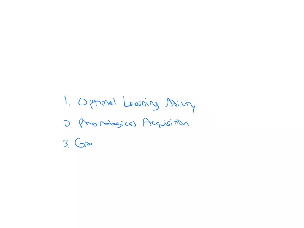 SOLVED: Explain 5 importance of critical periods of language development with examples.