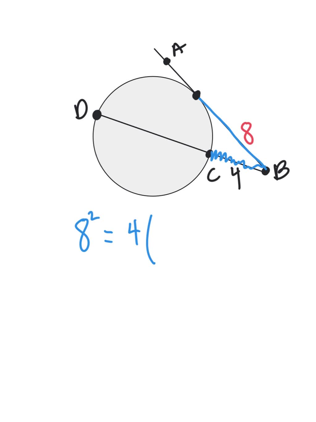 SOLVED: the tangent AB and the secant BCD are drawn to a circle for at the same exterior point B ...
