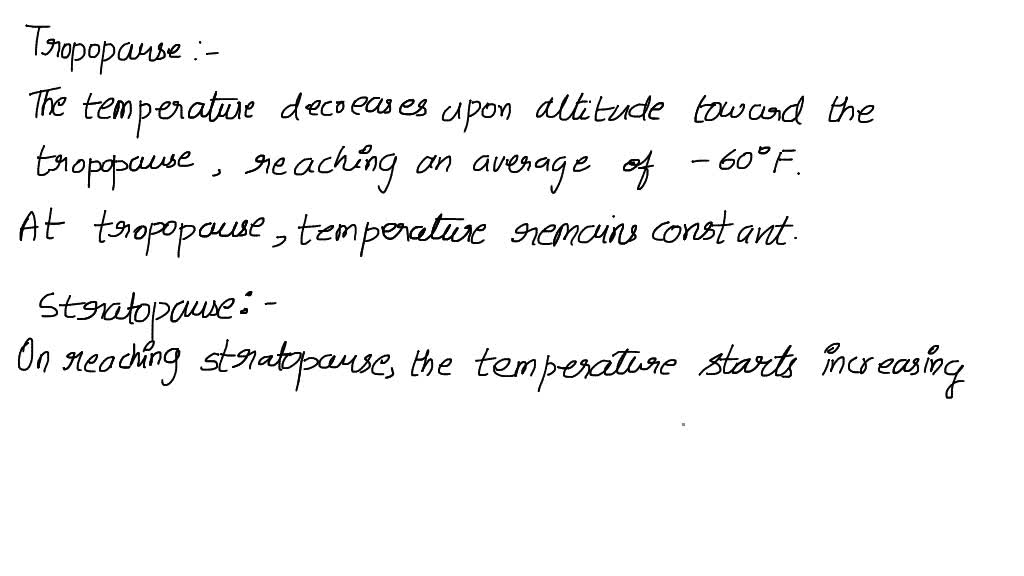 SOLVED: The tropopause, stratopause, and mesopause are respectively the ...