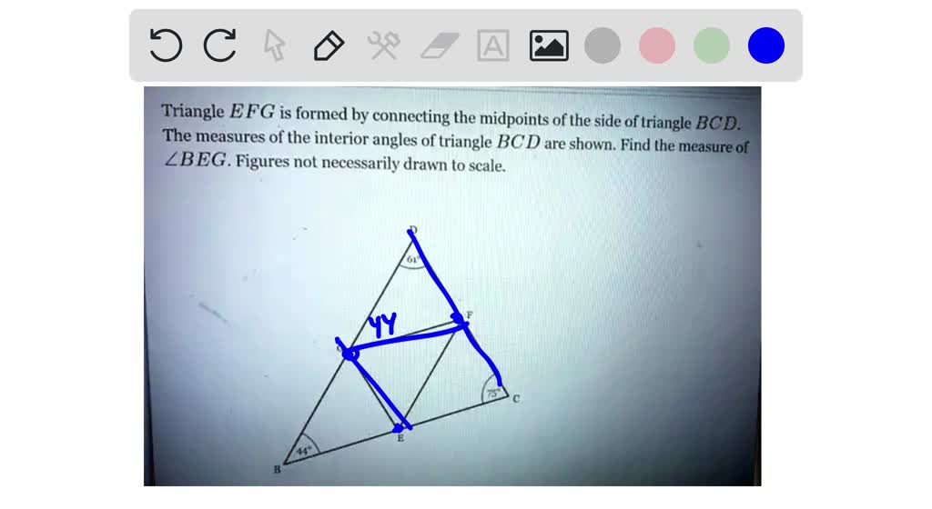 SOLVED: Triangle EFG is formed by connecting the midpoints of he side of triangle BCD. The ...