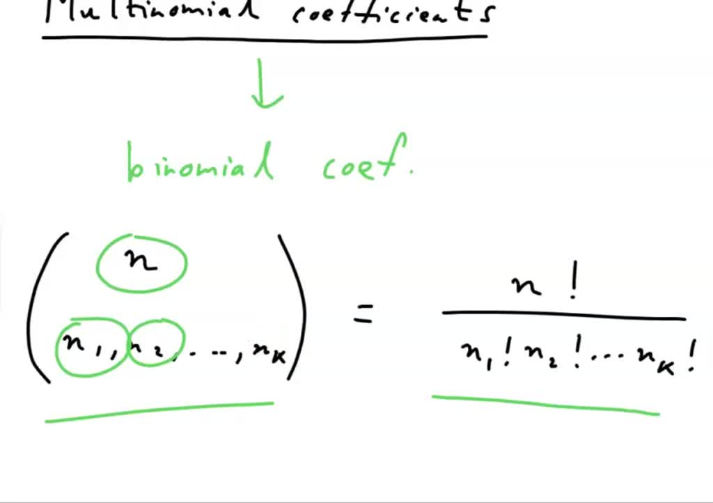Solved What Is The Multinomial Coefficients 2667
