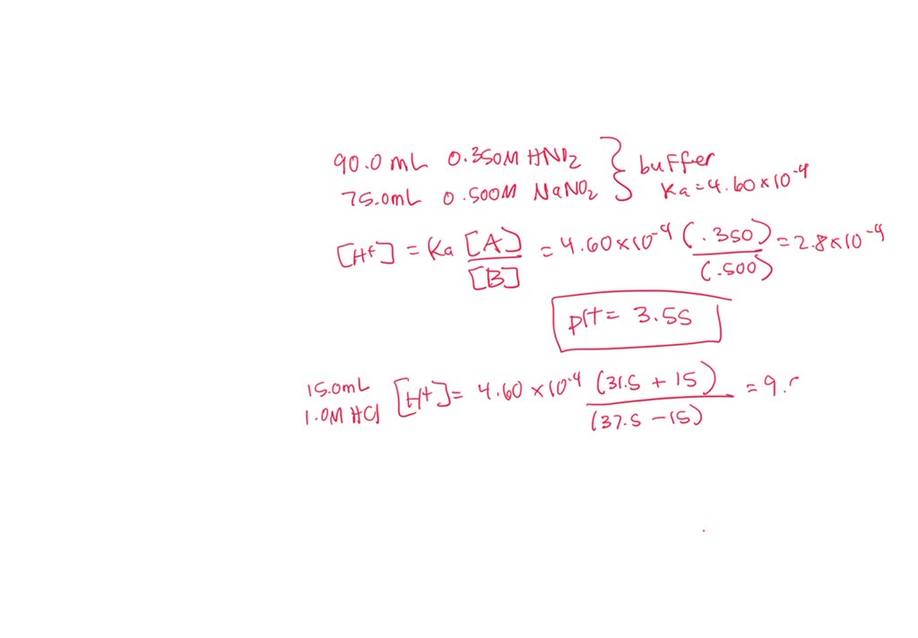 SOLVED: Calculate the pH of the buffer that results from mixing 90.0 mL of 0.350 M HNO2 and 75.0 ...