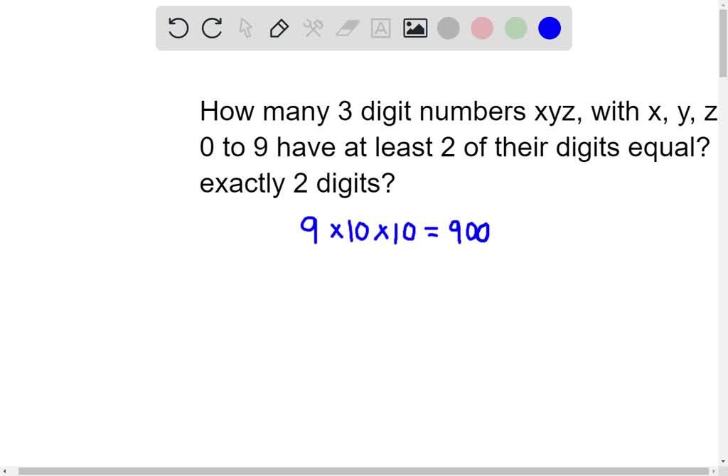 SOLVED: 12 How many 3 digit numbers xyz, with x, Y, 2 all ranging from ...