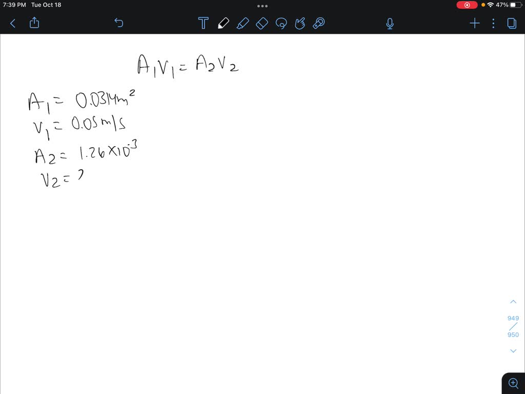 SOLVED: If a velocity of 1m/s is doubled in a pipe flow, how should the cross sectional area of ...