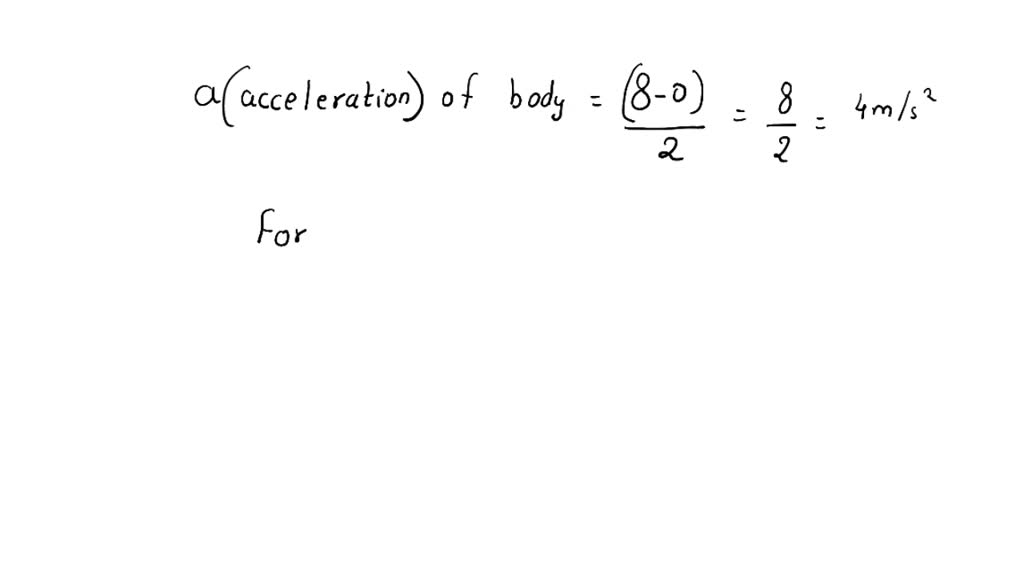 Solved 10 Starting From Rest A 2 Kg Body Acquires A Speed Of 8 M S