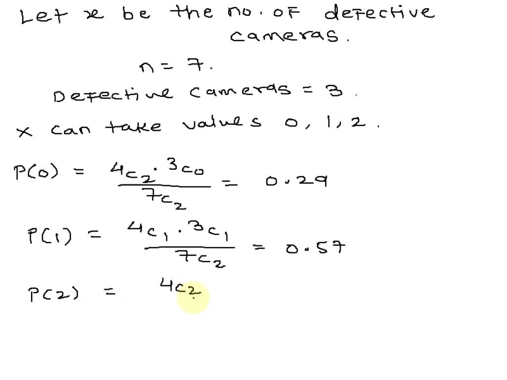 SOLVED: Suppose that a box contains 7 cameras and that 3 of them are ...