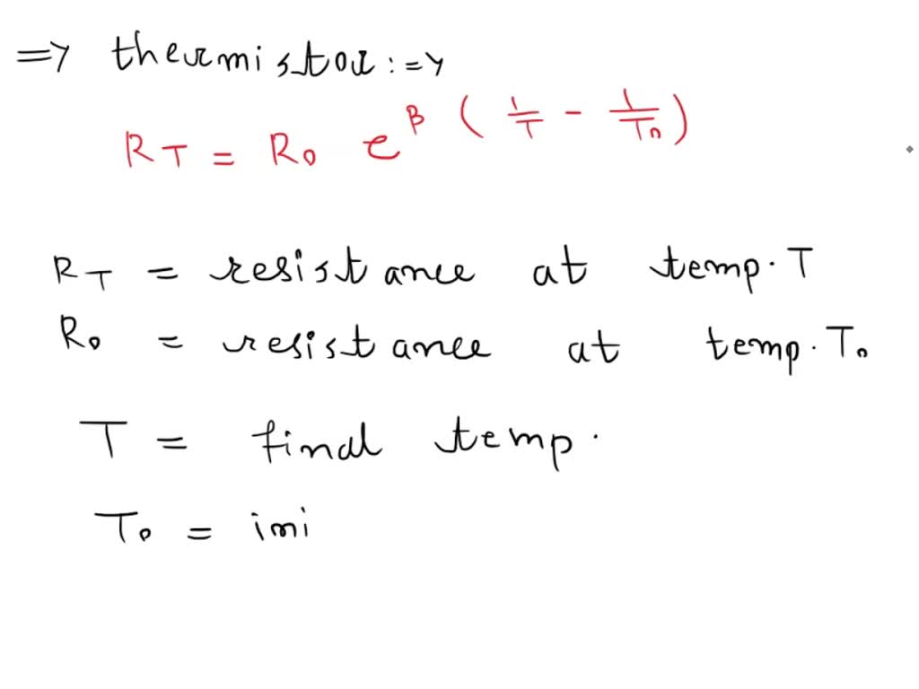 SOLVED: State the relationship between temperature and resistance for a ...