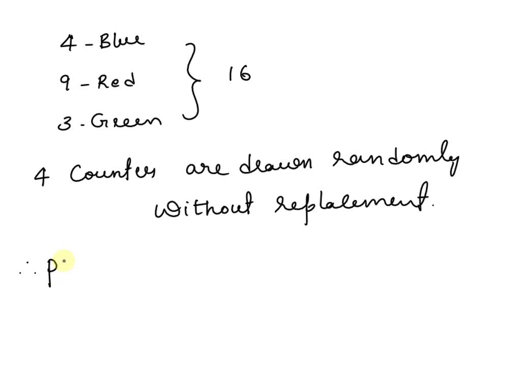 SOLVED: A bag contains 4 blue counters, 9 red counters and 3 green ...