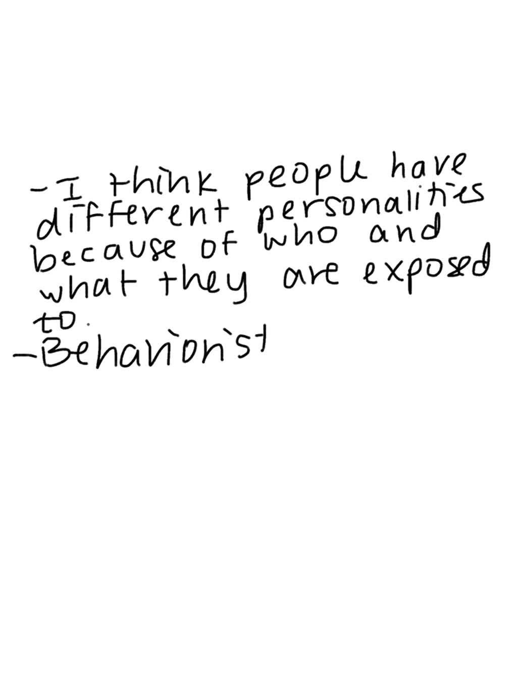 Why do you think people have different personalities? How would ...