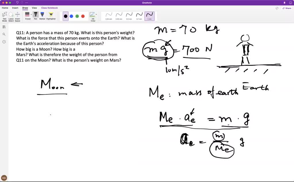 SOLVED: A person has a mass of 70 kg. What is this person's weight ...