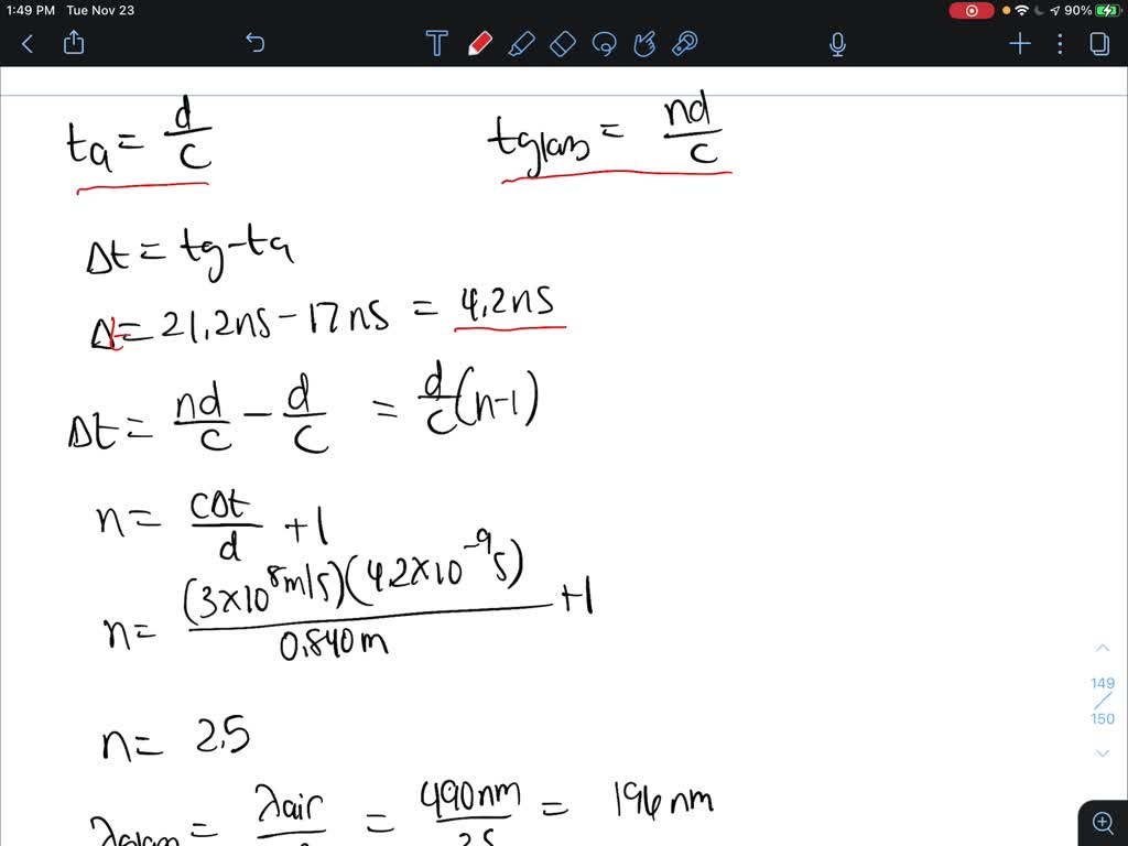 SOLVED: ∙∙ In a physics lab, light with wavelength 490 nm travels in ...