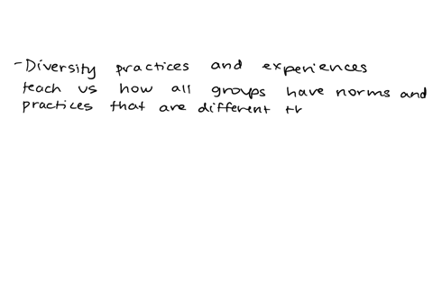 explain how diversity practices and experiences impact on personal ...