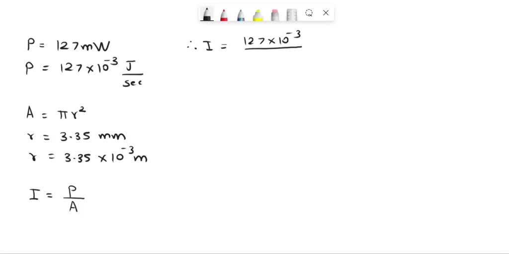 SOLVED: A green laser pointer has a power output of 101 mW. If the laser beam is projected onto ...