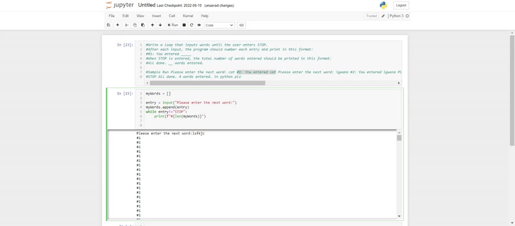 Solved Write A Loop That Inputs Words Until The User Enters Stop 6901