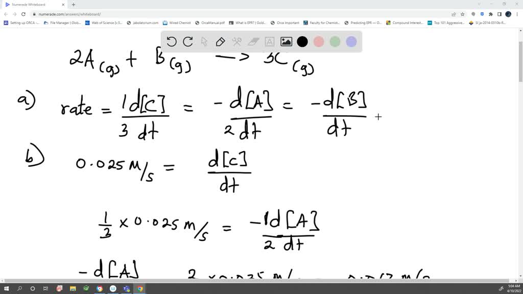 For the reaction 2A(g) + B(g) â†’ 3C(g) A) Determine the expression for the rate of the reaction ...