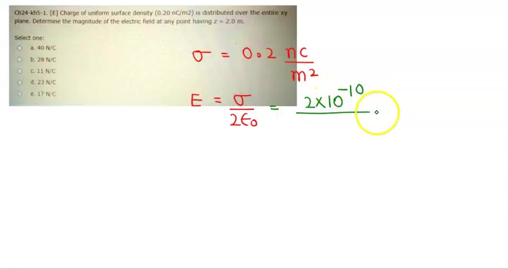 SOLVED: Ch24-kh5-1. [E] A charge of uniform surface density (0.20 C/m^2) is distributed over the ...