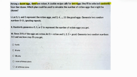 Among a dozen eggs, three are rotten. A cookie recipe calls...
