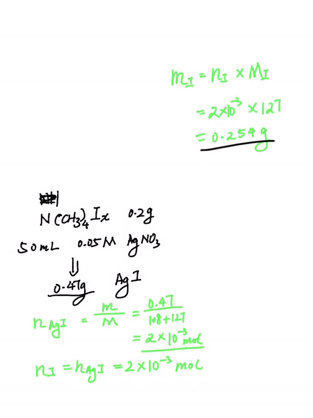 SOLVED: Using 0.2g of N(CH3)4I and 50mL of 0.05M silver nitrate, 0.47g ...