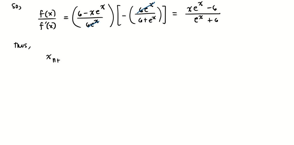 Solved Write The Formula For Newton S Method And Use The Given Initial Approximation To Compute