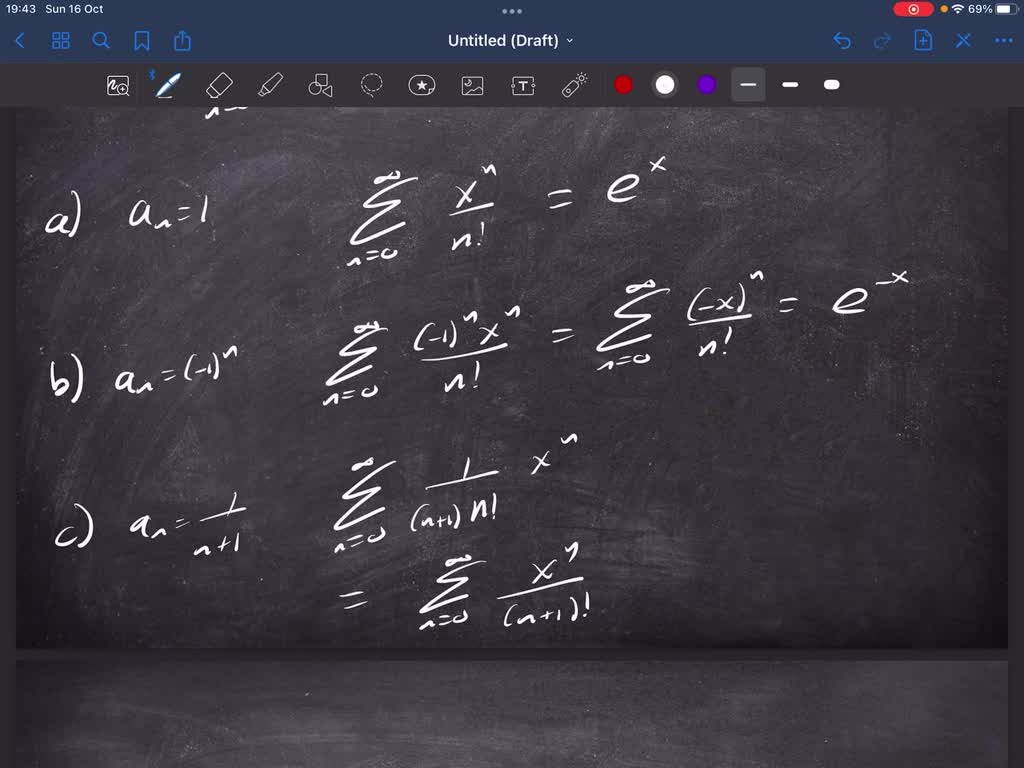 Solved The Exponential Generating Function For The Sequence An Is The Series N N 0 Determine