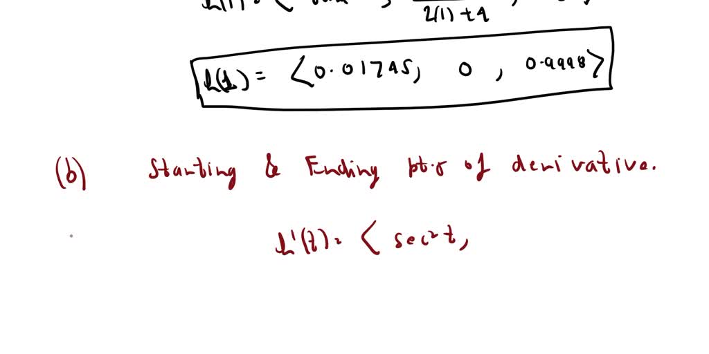 Compute the starting and ending positions (at times t = 0 and t = 1 ...