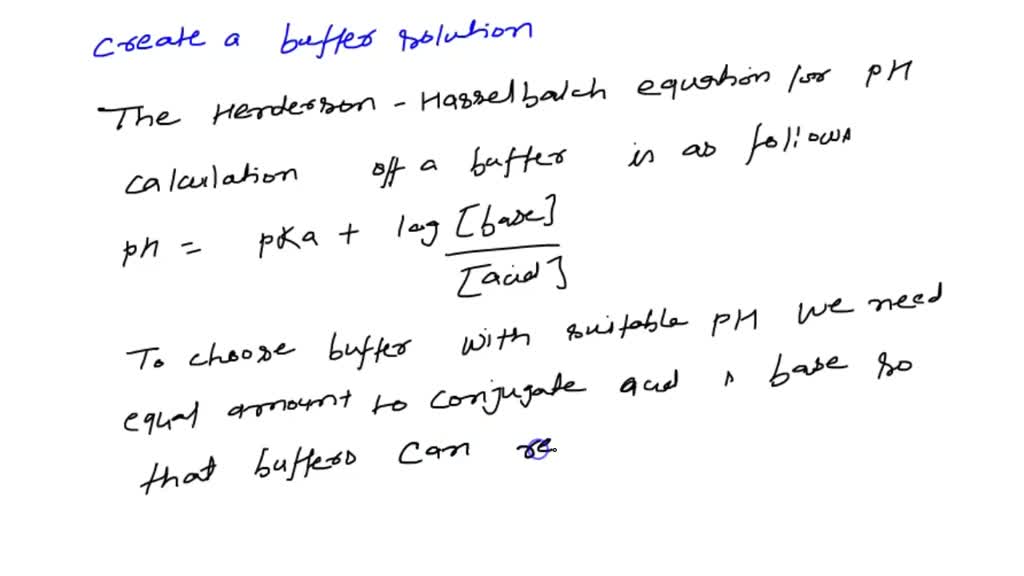 SOLVED: You were asked to create a buffer solution that has a pH around 6. As a general rule, if ...