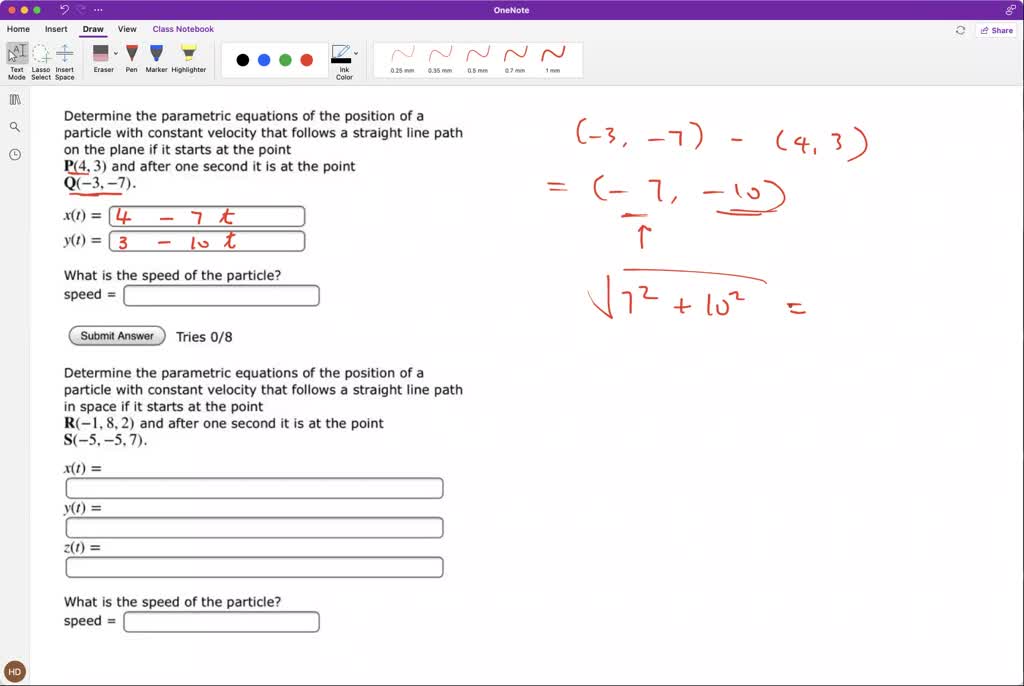 Determine the parametric equations of the position of a particle with ...