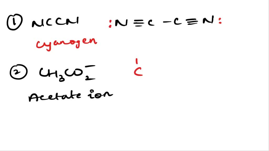 SOLVED: Draw the Lewis structure of NCCN, CH3CO2-, IO2?