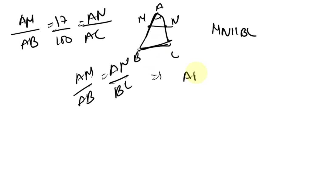 SOLVED: In triangle ABC, points M and N are marked on sides AB and AC, respectively, so that AM ...