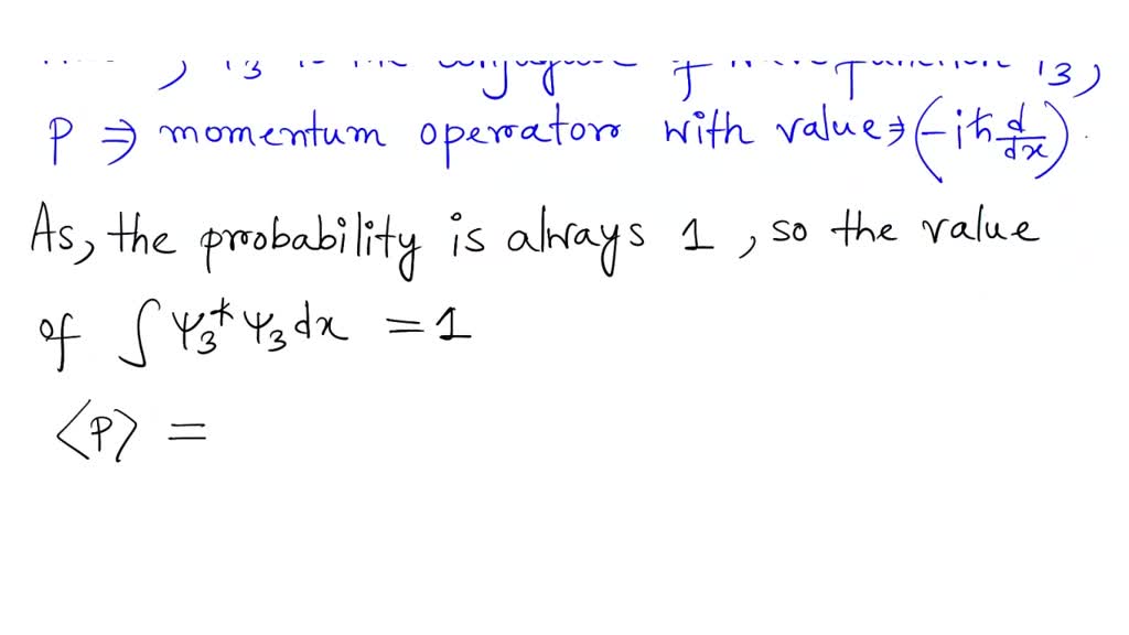 Solved Calculate The Expectation Value Of The Momentum Of A Proton In