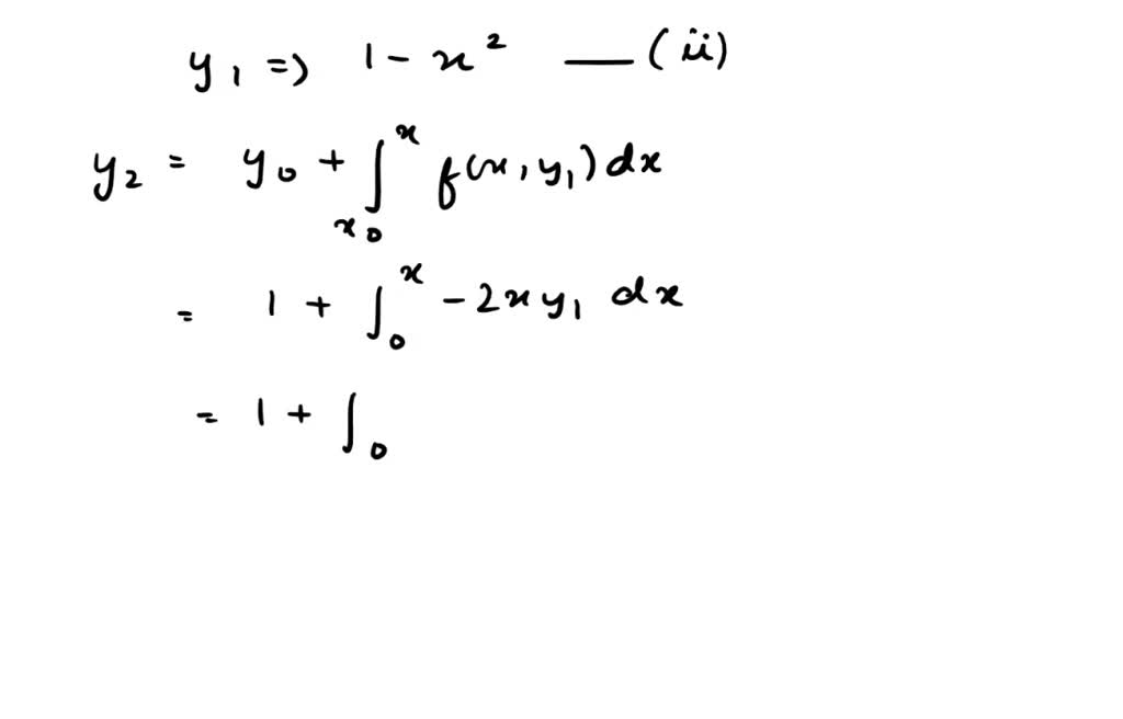 Solved 3 Picard Iteration Consider The Initial Value Problem Y 2xy Y 0 1 A Solve