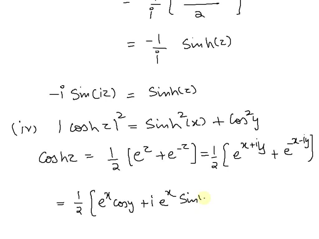 SOLVED: Bonus: Prove the identity sinh(iz) = i sin I using power series ...