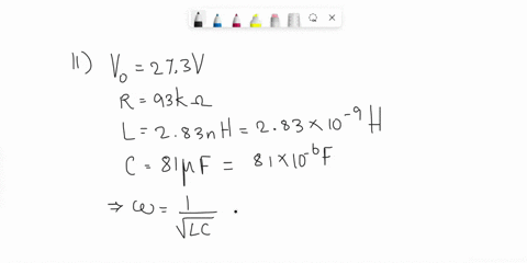 11) An ac source having a maximum voltage output of 27.3 dV...