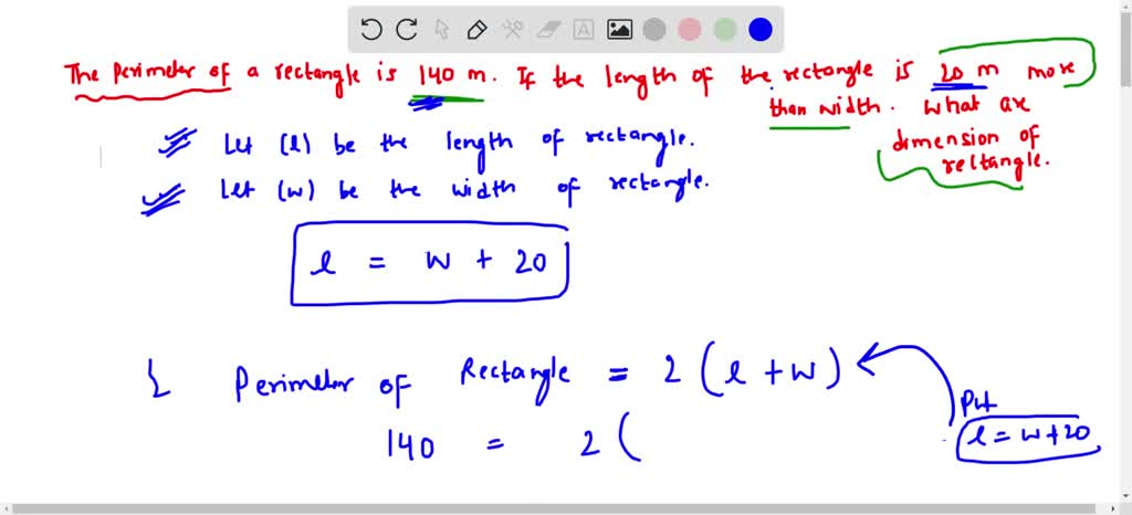 SOLVED: The perimeter of a rectangle is 140 meters. If the length of ...