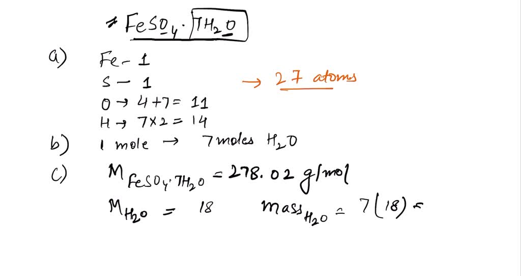 SOLVED: The formula of Green Vitriol is FeSO4.7H2O. How many total ...