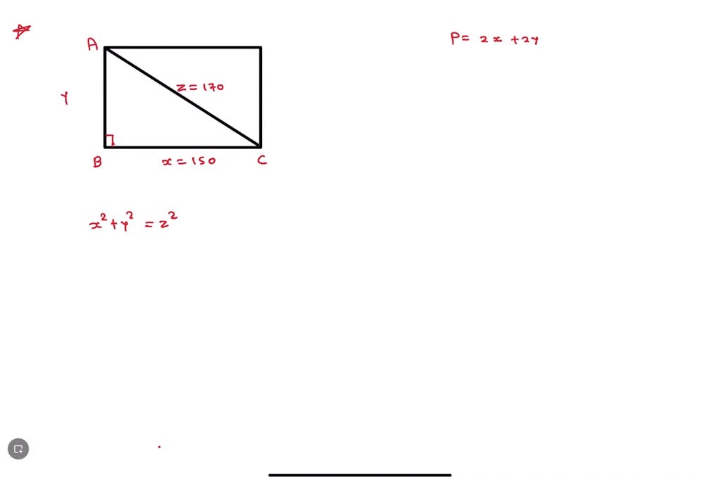 SOLVED: Find the perimeter of a rectangle whose length is 150 m and the diagonal is 170 m.